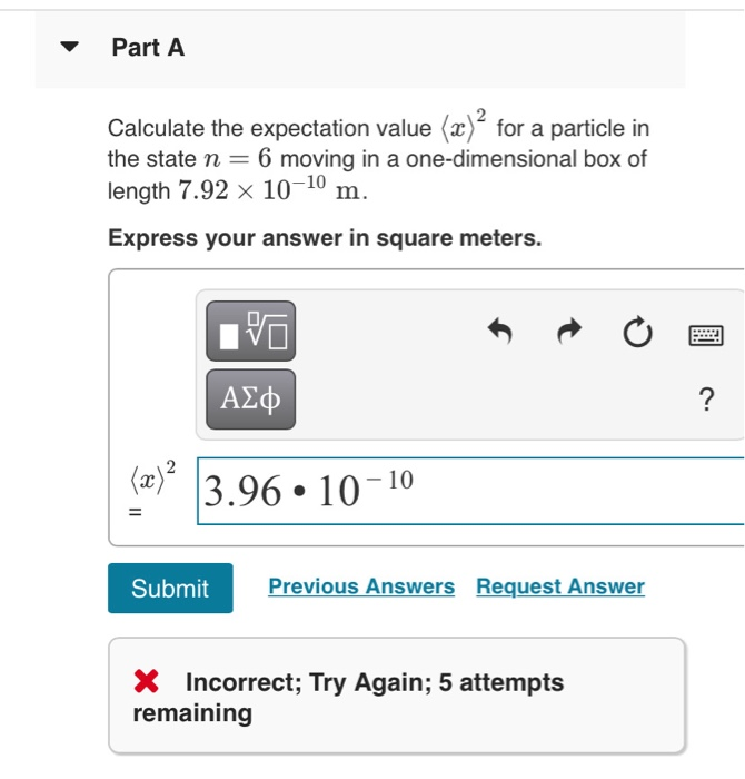 Solved Part A Calculate The Expectation Value X For A