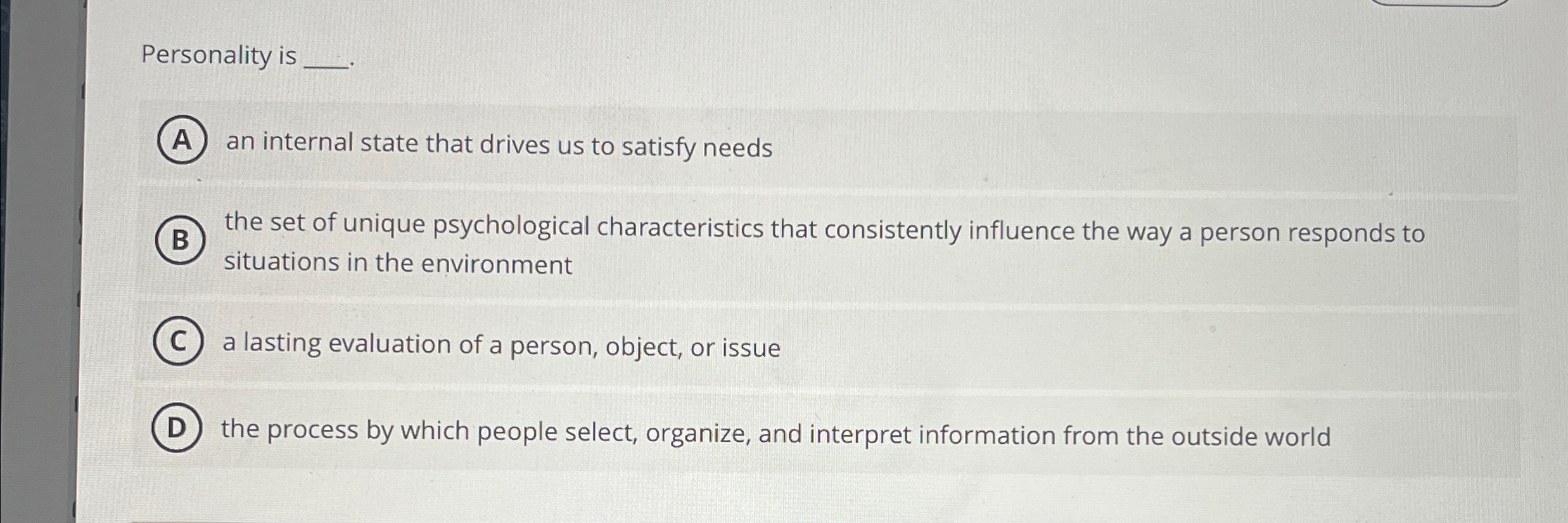 Solved Personality is q,an internal state that drives us to | Chegg.com