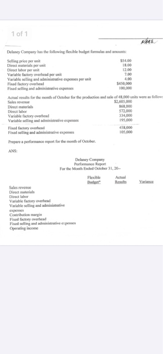 Solved 1 of 1 Delaney Company has the following flexible | Chegg.com