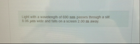 Solved Light with a wavelength of 690 ﻿nm passes through a | Chegg.com