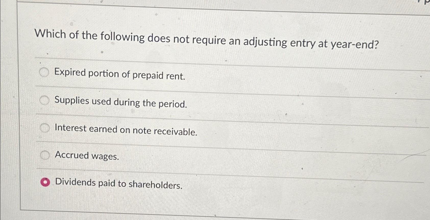Solved Which of the following does not require an adjusting | Chegg.com