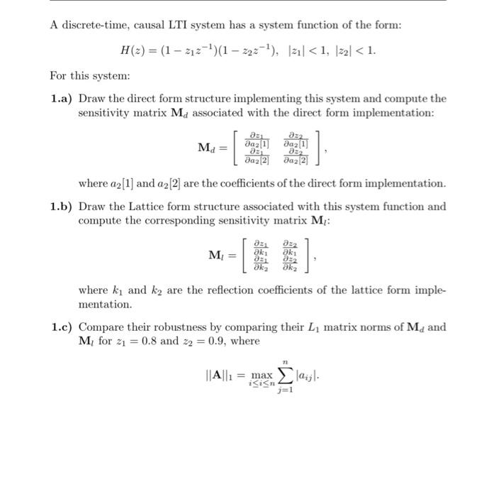Solved A discrete-time, causal LTI system has a system | Chegg.com