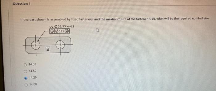 Solved If the part shown is assembled by fixed fasteners, | Chegg.com