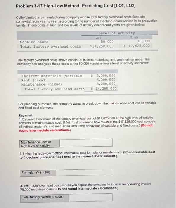 Solved Problem 3-17 High-Low Method; Predicting Cost [LO1, | Chegg.com