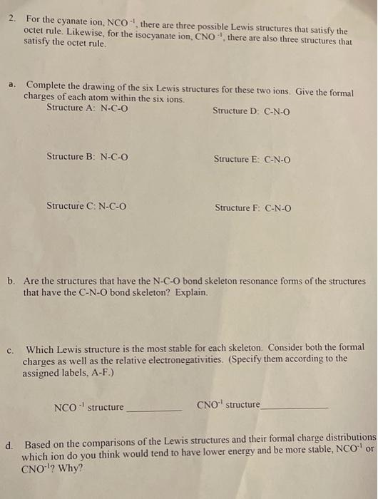 Solved 2. For the cyanate ion, NCO", there are three | Chegg.com