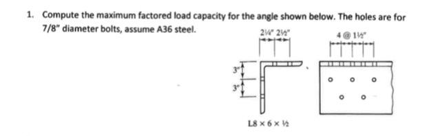 1. Compute the maximum factored load capacity for the | Chegg.com