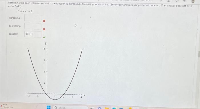 Solved f(x)=x2−2x increasing decreasing constant | Chegg.com