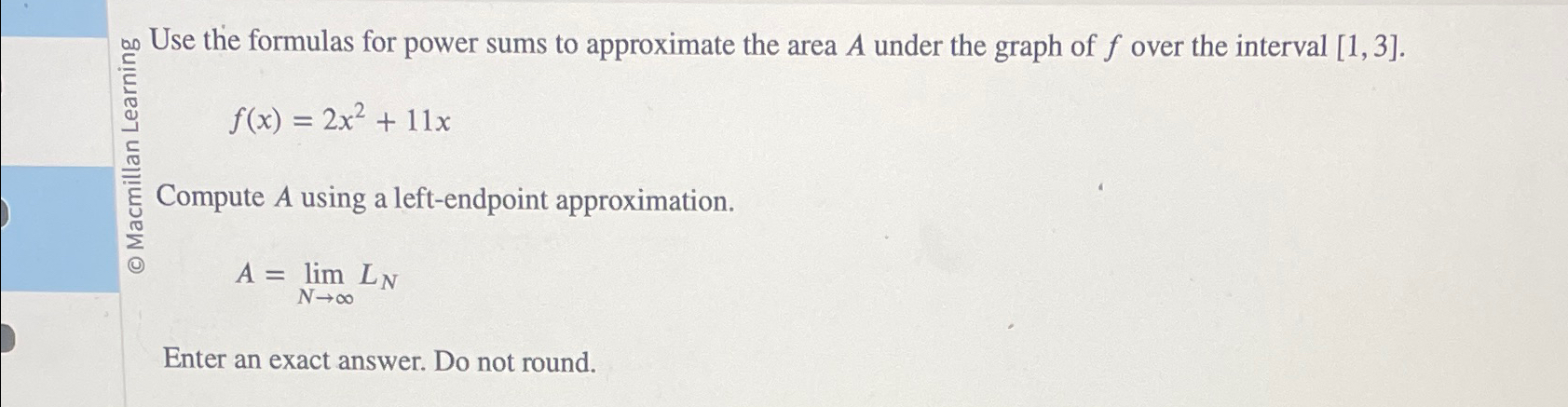 Solved Use the formulas for power sums to approximate the | Chegg.com