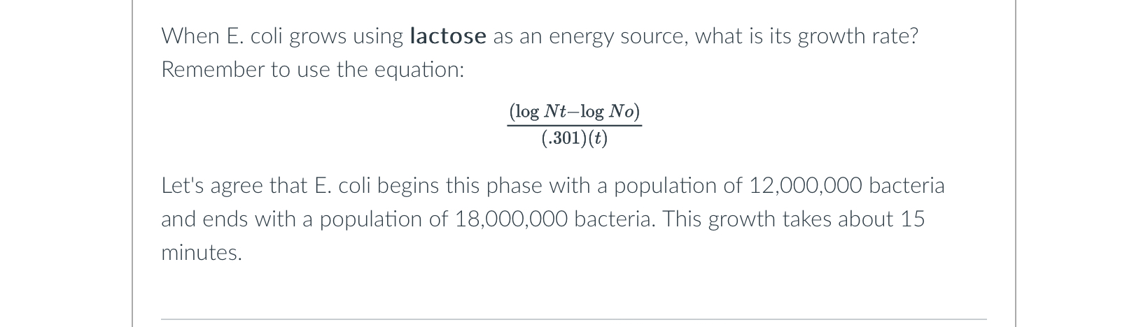 Solved When E. ﻿coli grows using lactose as an energy | Chegg.com