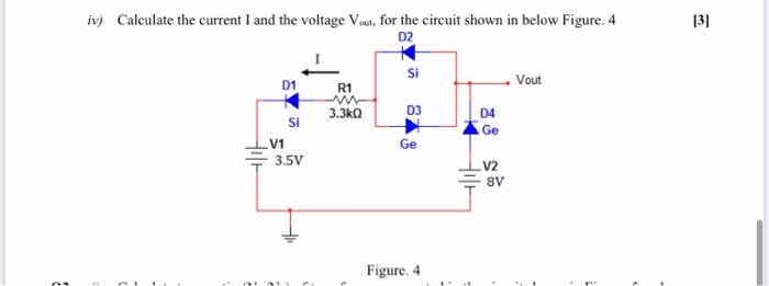 Solved iv) Calculate the current I and the voltage Vout, for | Chegg.com