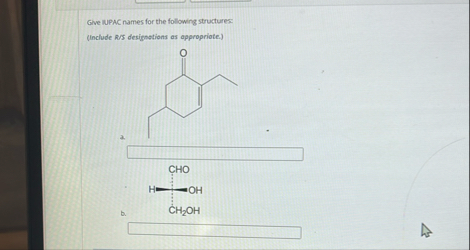 Solved Give IUPAC names for the following | Chegg.com