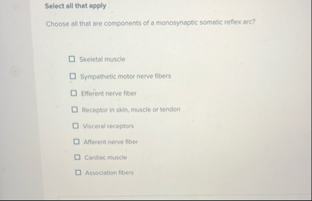 Solved Select all that applyChoose all that are components | Chegg.com