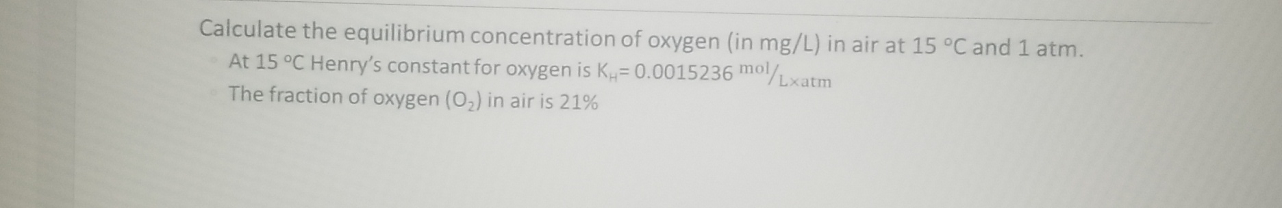 Solved Calculate the equilibrium concentration of oxygen (in | Chegg.com