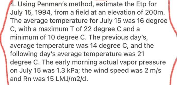 Solved 4. Using Penman's method, estimate the Etp for July | Chegg.com