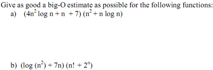 Solved Give as good a big - O estimate as possible for the | Chegg.com