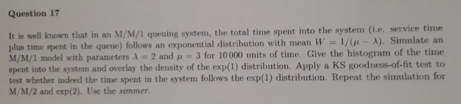 Solved It is well known that in an M/M/1 queuing system, the | Chegg.com