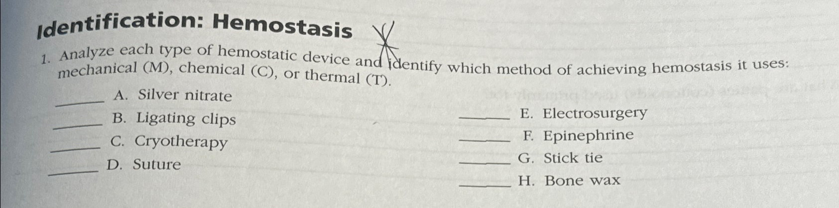 Solved Identification: HemostasisAnalyze each type of | Chegg.com