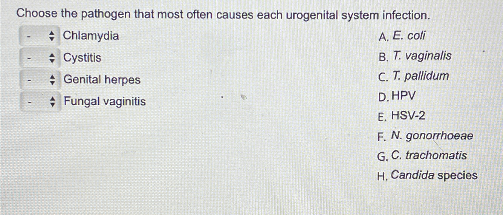 Solved Choose the pathogen that most often causes each | Chegg.com
