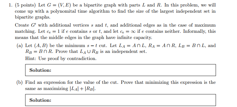 Solved (5 ﻿points) ﻿Let G=(V,E) be ﻿a bipartite graph with | Chegg.com