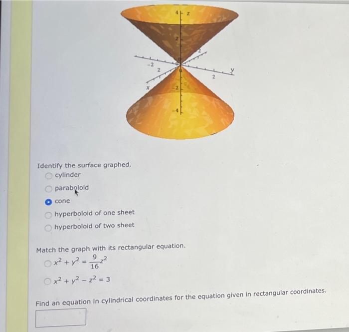 Solved 2 Identify the surface graphed. cylinder paraboloid | Chegg.com