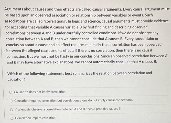 Solved Arguments about causes and their effects are called | Chegg.com