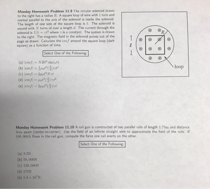Solved Monday Homework Problem 11.9 The circular solenoid | Chegg.com
