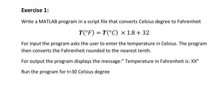 Solved Exercise 1: Write a MATLAB program in a script file | Chegg.com