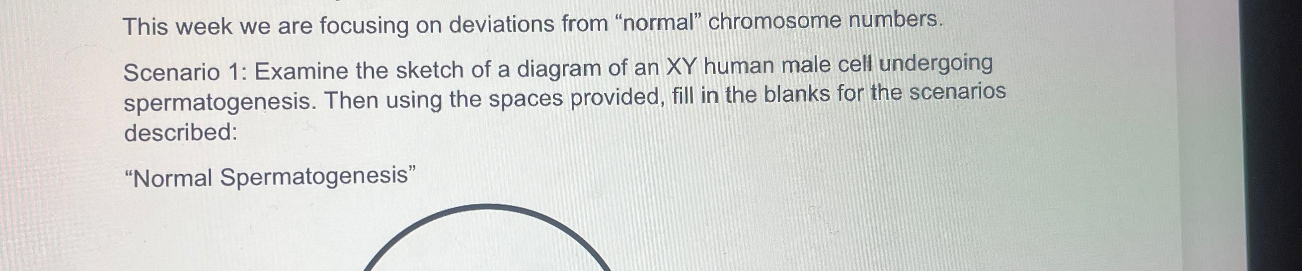 Solved This week we are focusing on deviations from "normal" | Chegg.com
