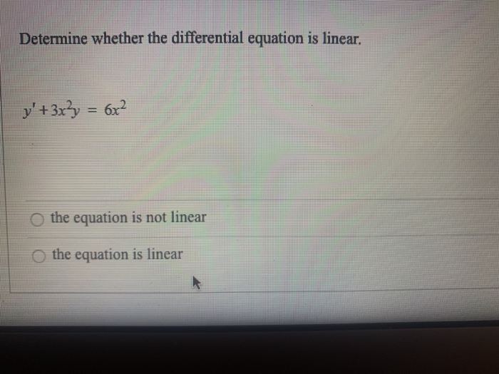 Solved Determine whether the differential equation is | Chegg.com