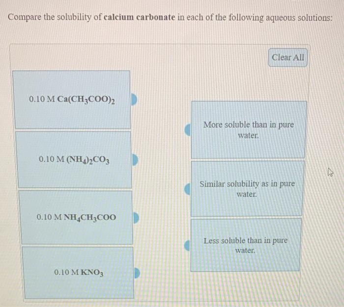 Solved Compare the solubility of calcium carbonate in each | Chegg.com