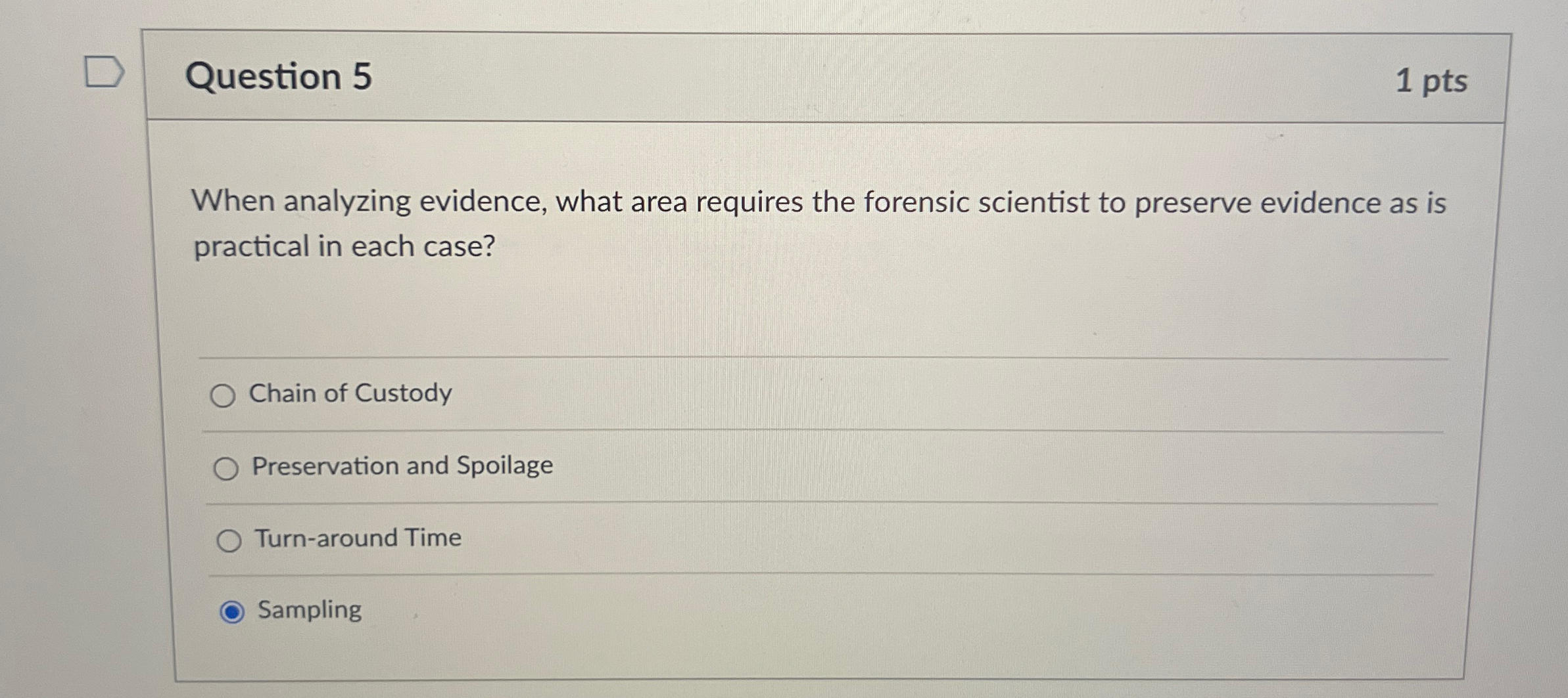 Solved Question 51 ﻿ptsWhen analyzing evidence, what area | Chegg.com