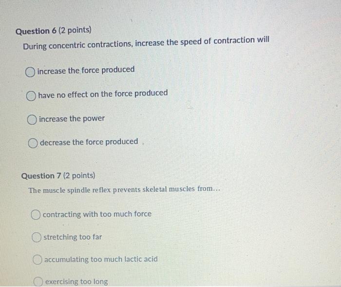 Solved Question 6 (2 points) During concentric contractions, | Chegg.com