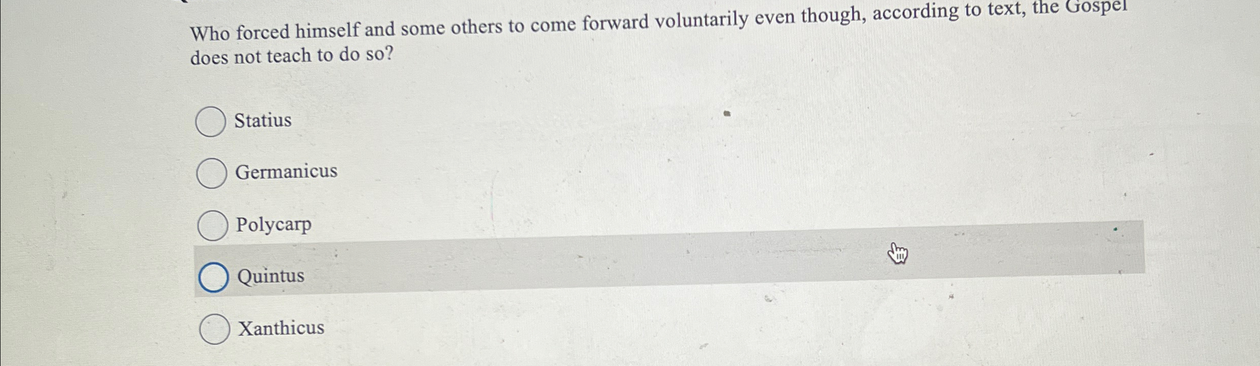 Solved Who forced himself and some others to come forward | Chegg.com