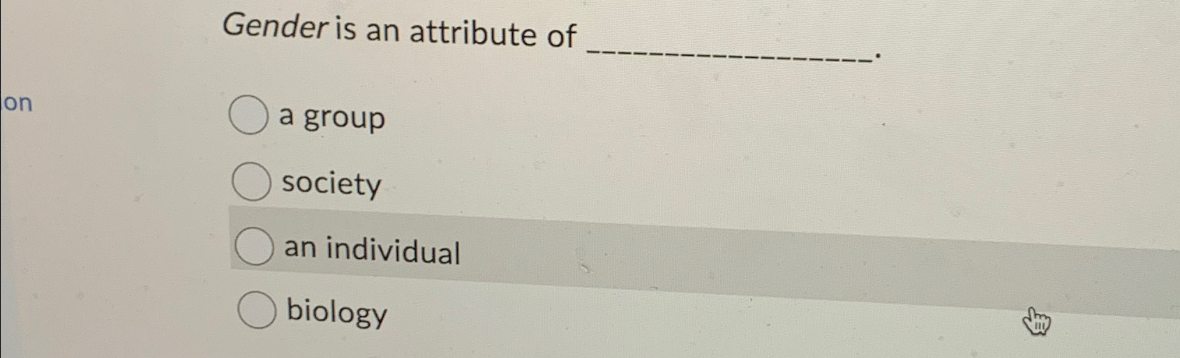 Solved Gender is an attribute ofa groupsocietyan | Chegg.com