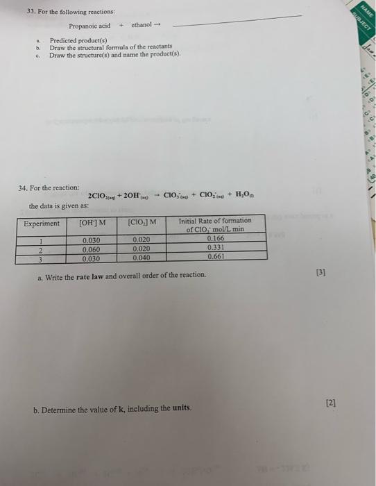 Solved 33. For the following reactions: Propanoic acid + | Chegg.com