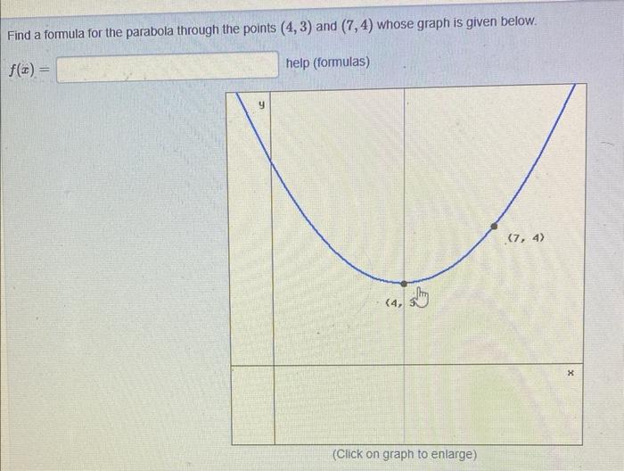 Solved Find a formula for the parabola through the points | Chegg.com