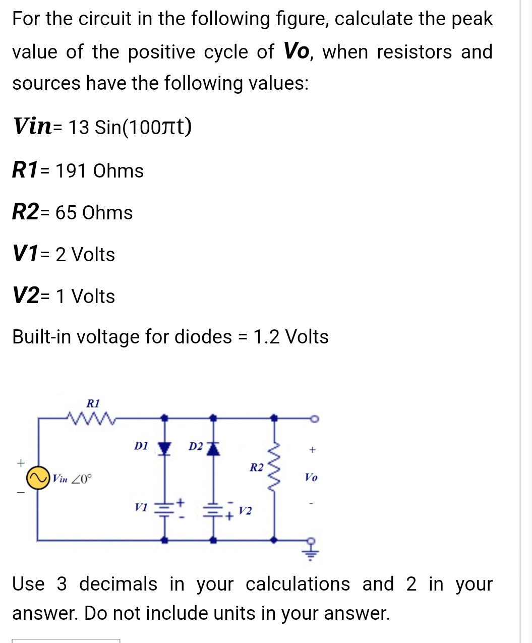 Solved For the circuit in the following figure, calculate | Chegg.com
