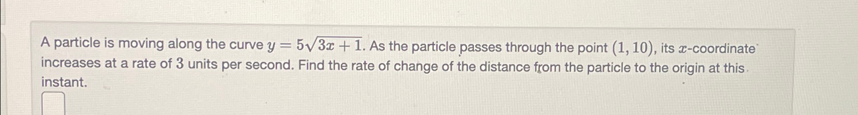 Solved A particle is moving along the curve y=53x+12. ﻿As | Chegg.com