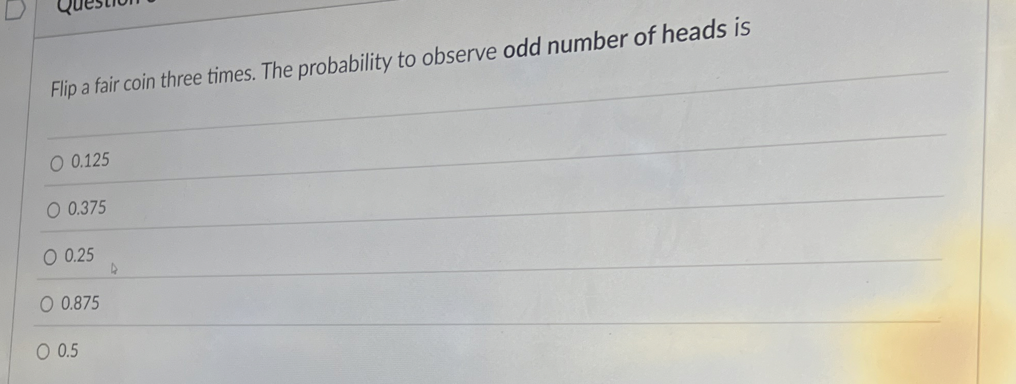 Flip a fair coin three times. The probability to | Chegg.com
