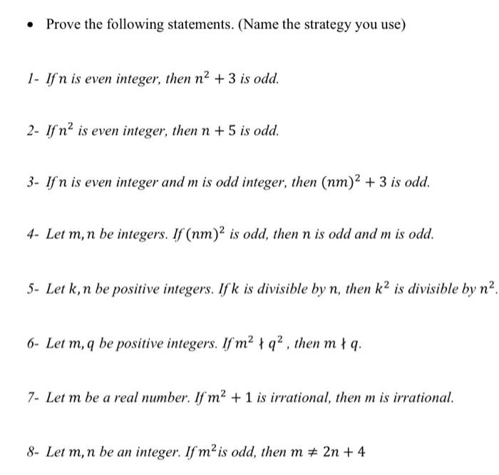 Solved Prove the following statements. (Name the strategy | Chegg.com