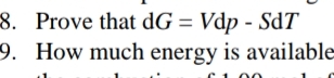 Solved Prove that dG=Vdp-SdTHow much energy is available | Chegg.com