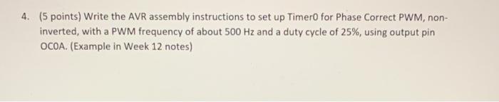 Solved 4. (5 points) Write the AVR assembly instructions to | Chegg.com