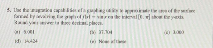 Solved 5. Use the integration capabilities of a graphing | Chegg.com