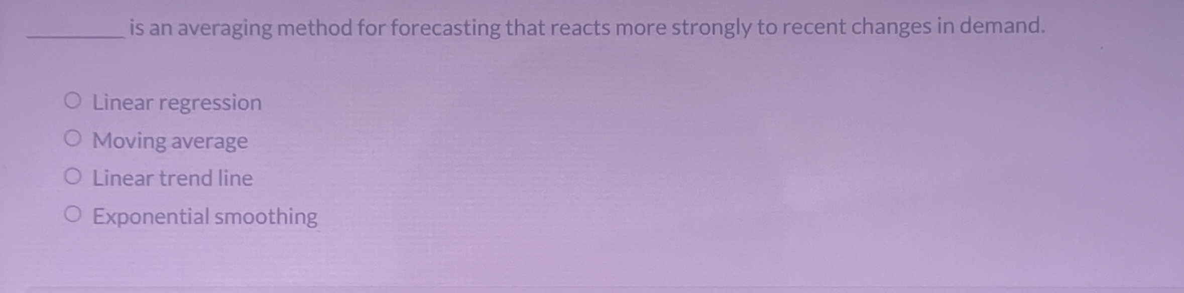 Solved is an averaging method for forecasting that reacts | Chegg.com