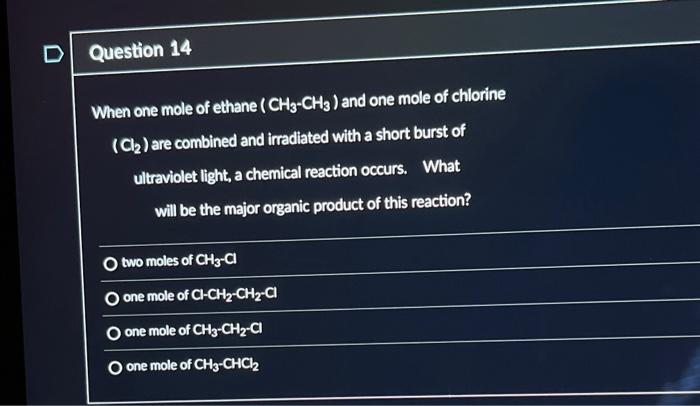Solved When one mole of ethane (CH3−CH3) and one mole of | Chegg.com