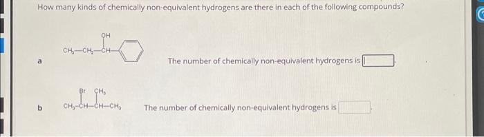 Solved How many kinds of chemically non-equivalent hydrogens | Chegg.com