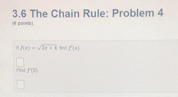 Solved 3.6 The Chain Rule: Problem 1 (6 points) Let | Chegg.com