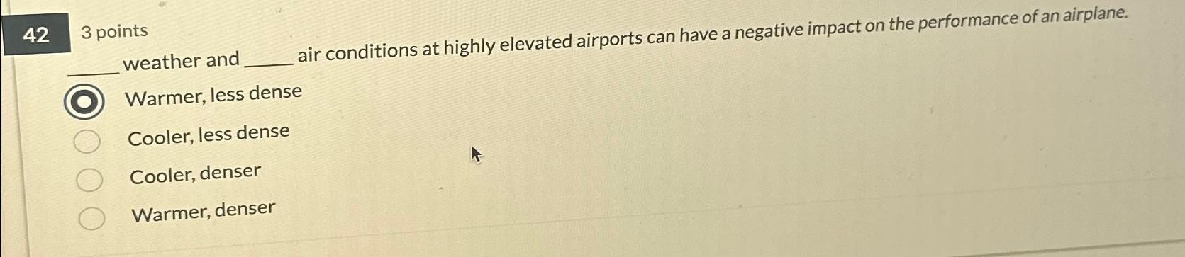 Solved 423 ﻿pointsweather and air conditions at highly | Chegg.com