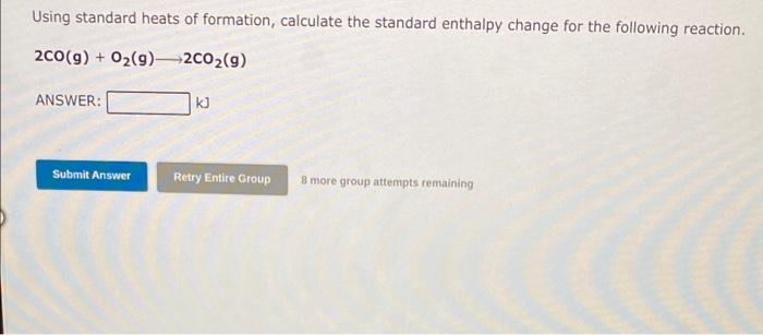 Solved Using standard heats of formation, calculate the | Chegg.com