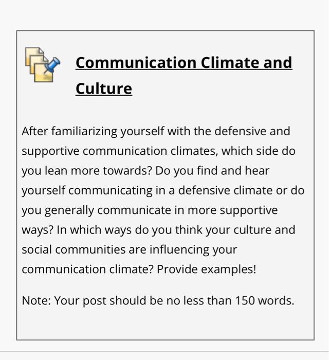 Communication Climate and Culture After familiarizing | Chegg.com